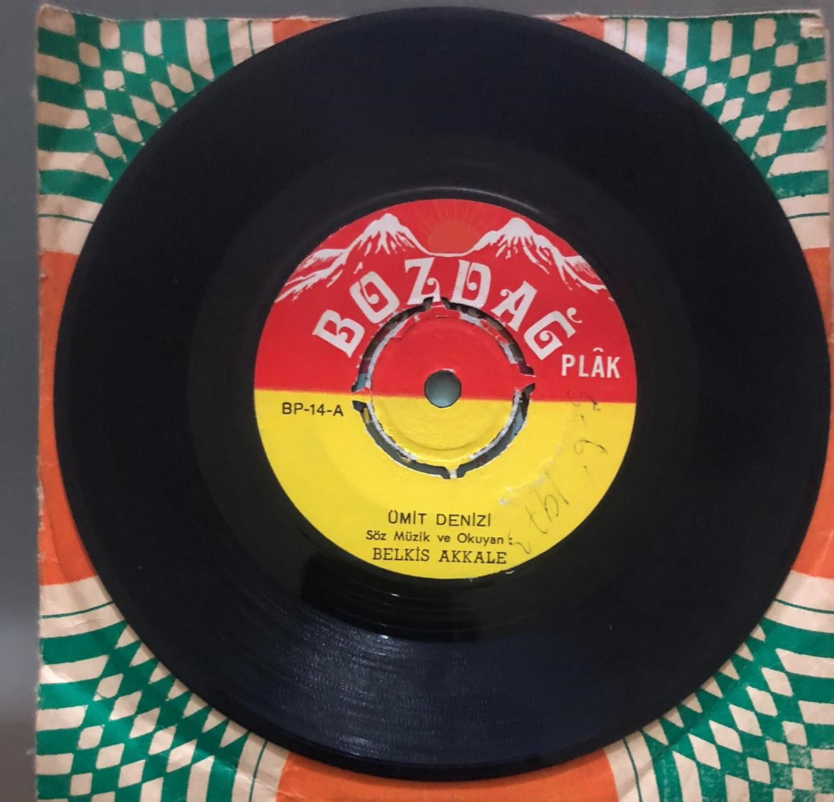 Belkıs Akkale – Ümit Denizi / Birazda Bana Gül Kader 45 lik Plak Plak